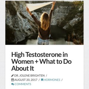 High Testosterone in Women + What to Do About It - Dr. Jolene Brighten