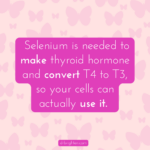 Selenium Benefits For Hormones and Thyroid Health