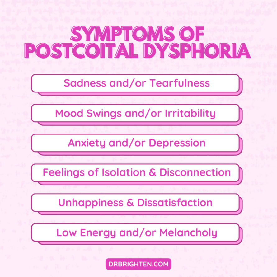 Postcoital Dysphoria: Why Am I Sad After Sex