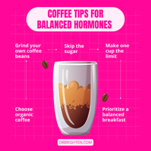 How Coffee Affects Your Health and Hormones